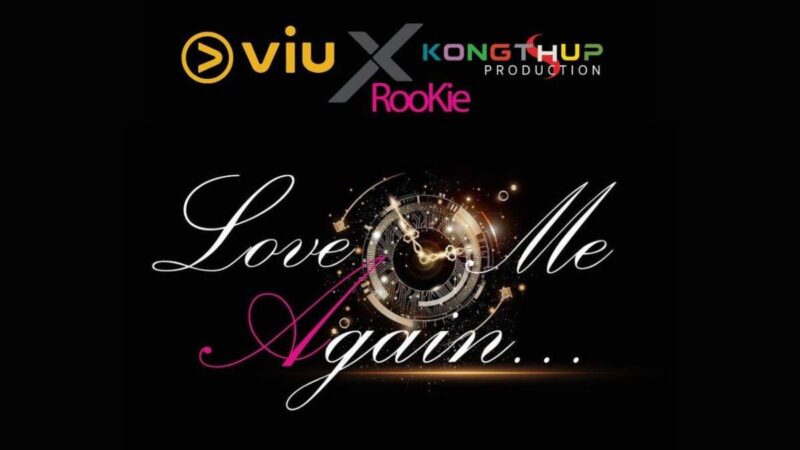 3 Alasan Wajib Nonton Love Me Again | Viu Original - Viu