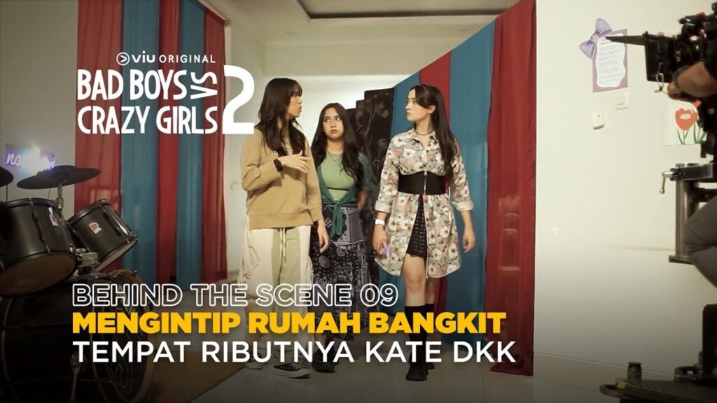 Behind The Scene Bad Boys vs Crazy Girls 2 Episode 9 - Viu