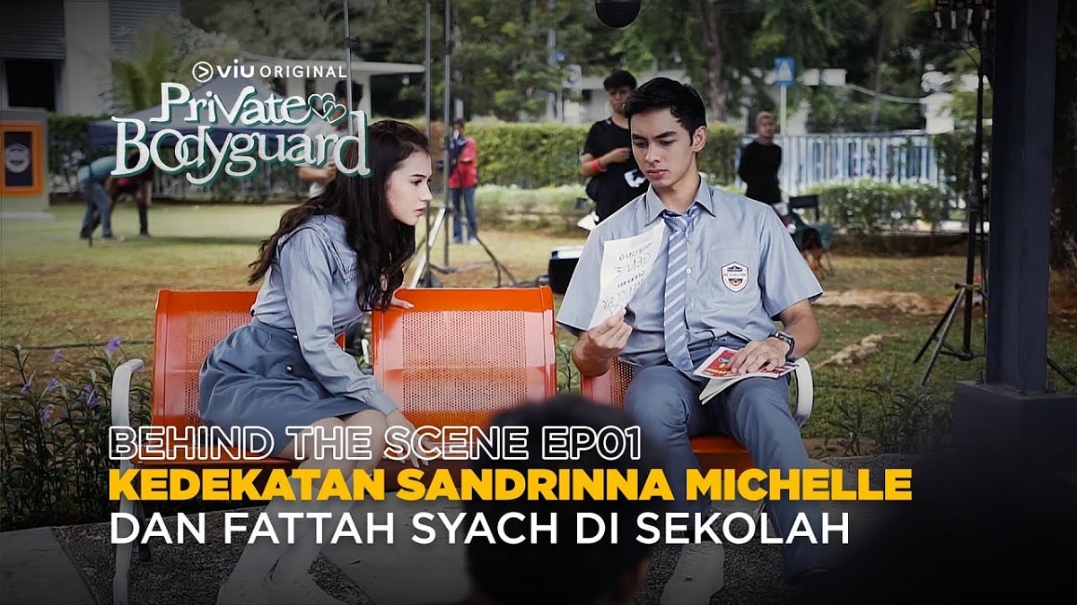 Behind The Scene Private Bodyguard Episode 1 - Viu