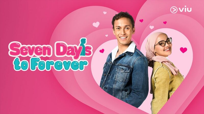 Sinopsis Seven Days to Forever | Drama Malaysia - Viu