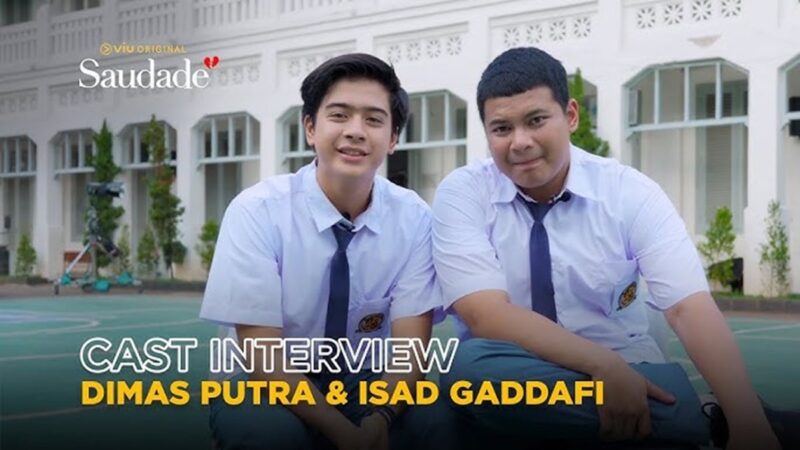 Interview Pemeran Saudade: Dimas Putra dan Isad Gaddafi - Viu