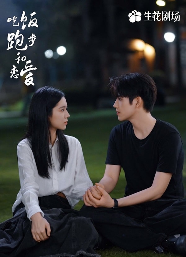 3 Alasan Nonton Drama China Eat Run Love - Viu