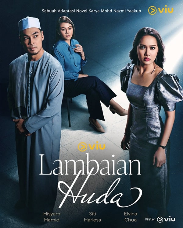 Sinopsis Lambaian Huda | Drama Malaysia - Viu