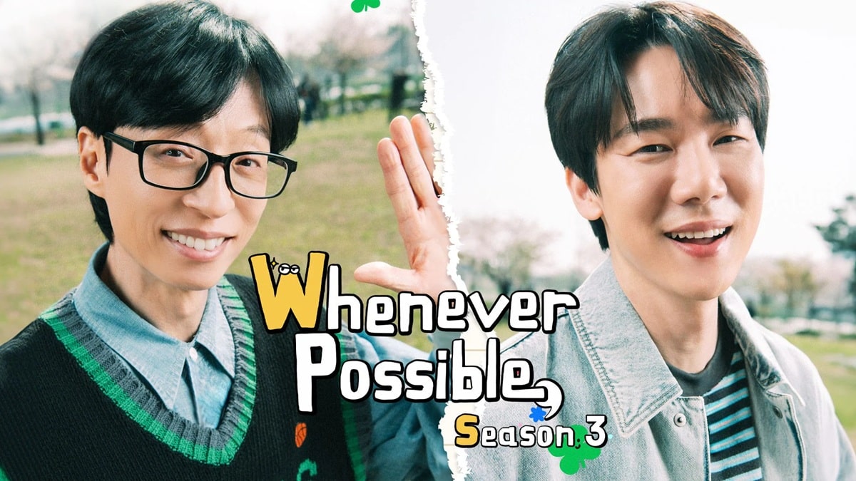 Sinopsis Whenever Possible Season 3 - Viu