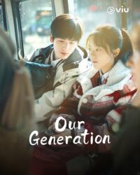 Sinopsis Our Generation | Drama China - Viu