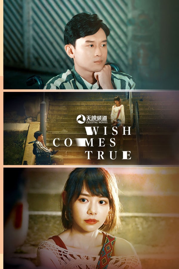 Sinopsis Wish Comes True | Film Hong Kong - Viu