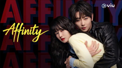 Sinopsis Affinity | Drama China - Viu
