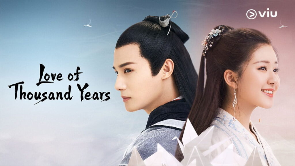 Sinopsis Love of Thousand Years | Drama China - Viu