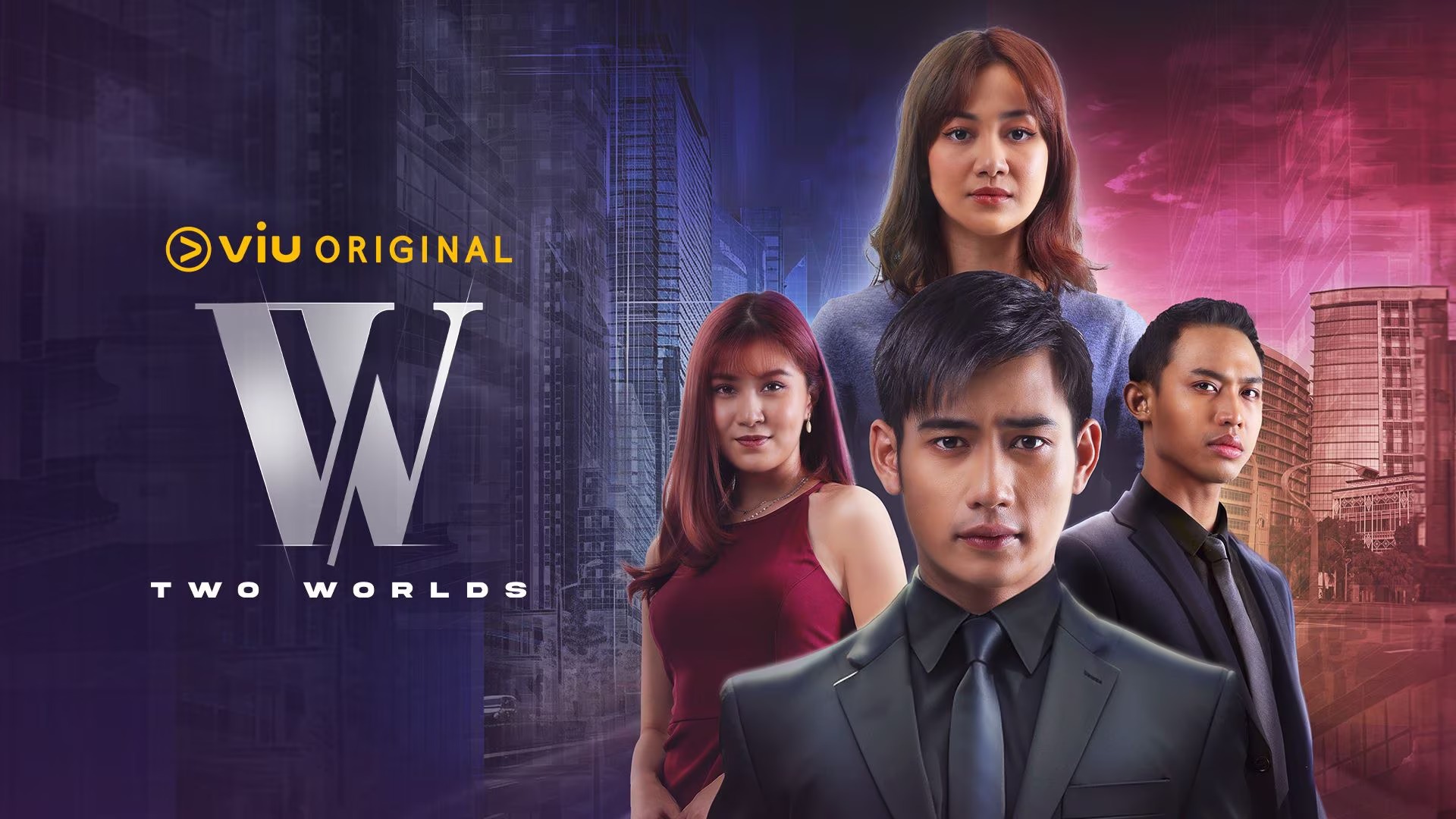Inside W: Two Worlds - Viu’s Exclusive Malaysian Drama - ViuScene